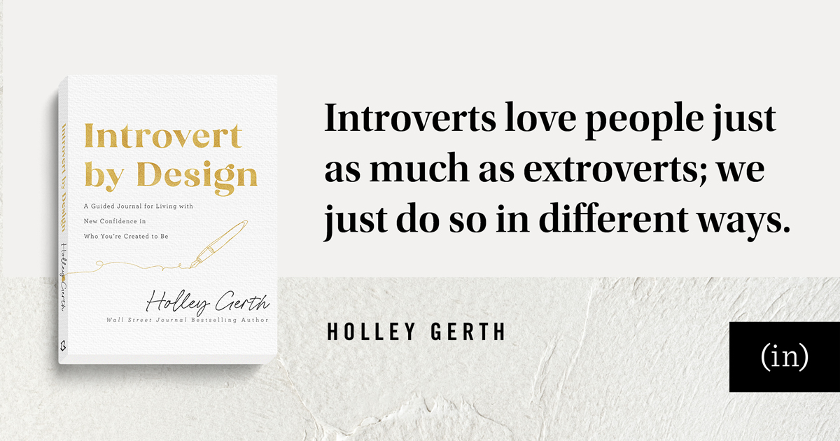 Introvert or Extrovert? Either Way, You’re Created for Connection – (in)courage